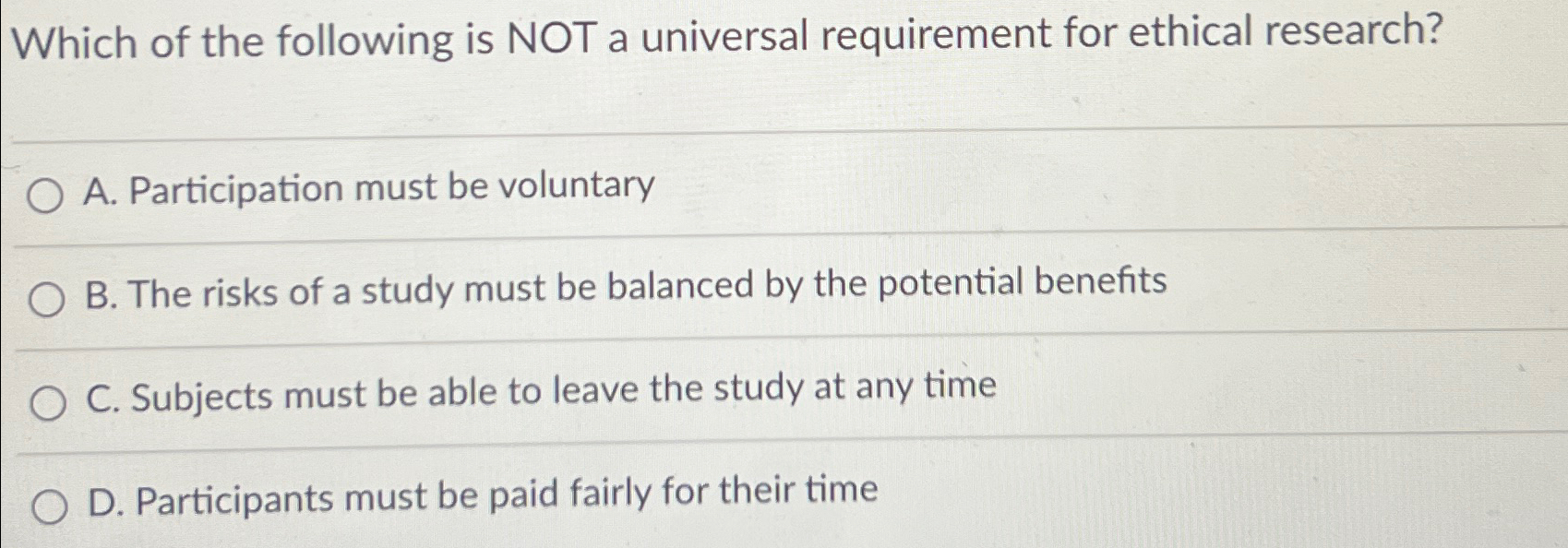 Solved Which of the following is NOT a universal requirement | Chegg.com