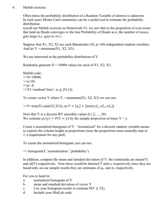 4. Matlab exercise. Often times the probability | Chegg.com