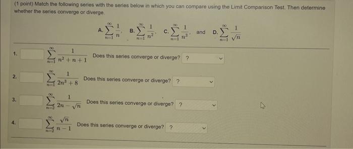 Solved (1 point) Match the following series with the series | Chegg.com