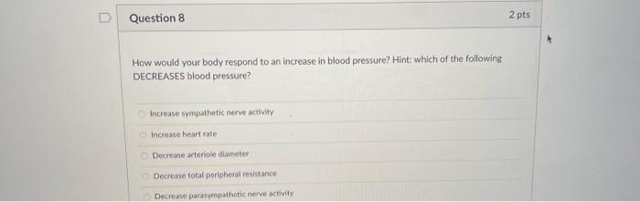 Solved How would your body respond to an increase in blood | Chegg.com