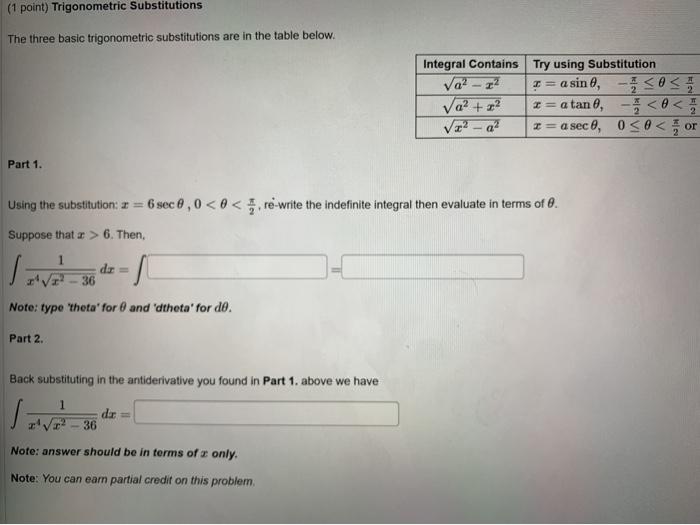 Solved (1 point) Trigonometric Substitutions The three basic | Chegg.com