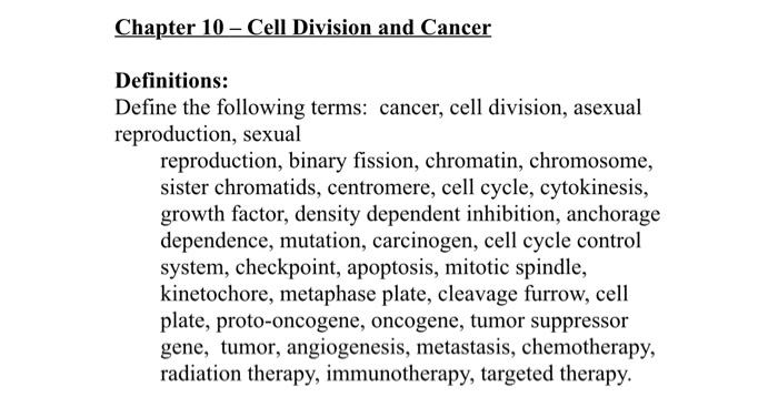 Solved Chapter 10 - Cell Division and Cancer Definitions: | Chegg.com