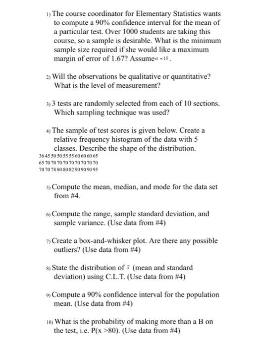 Solved 1) The course coordinator for Elementary Statistics | Chegg.com