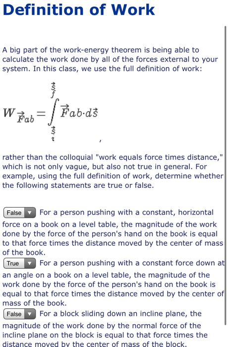 Solved: Definition Of Work A Big Part Of The Work-energy T... | Chegg.com