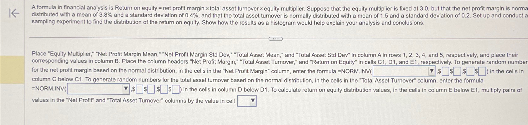 Solved A formula in financial analysis is Return on equity = | Chegg.com