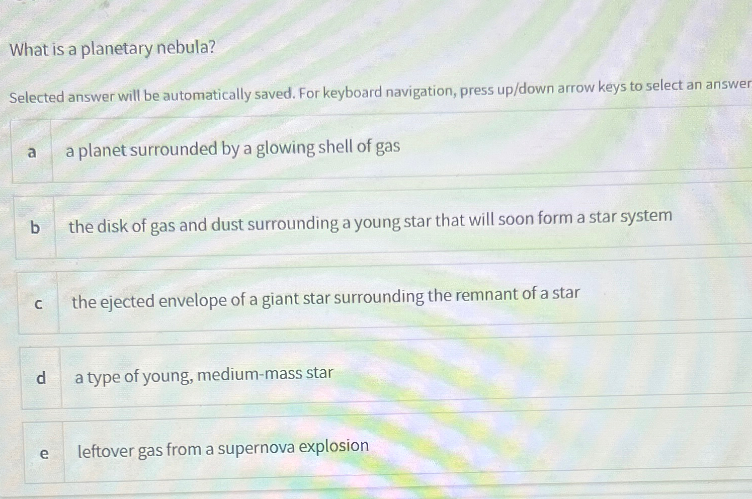 Solved What is a planetary nebula?Selected answer will be | Chegg.com