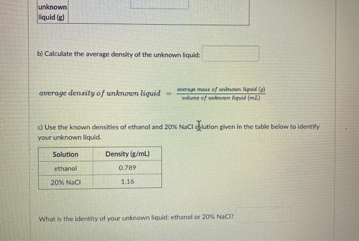 Solved Part 1 - Density of Unknown Liquid a) Complete the | Chegg.com
