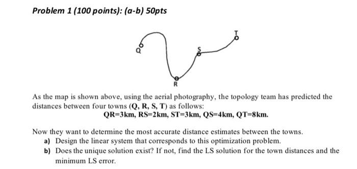 Solved Problem 1 100 Points A B 50pts As The Map Is 