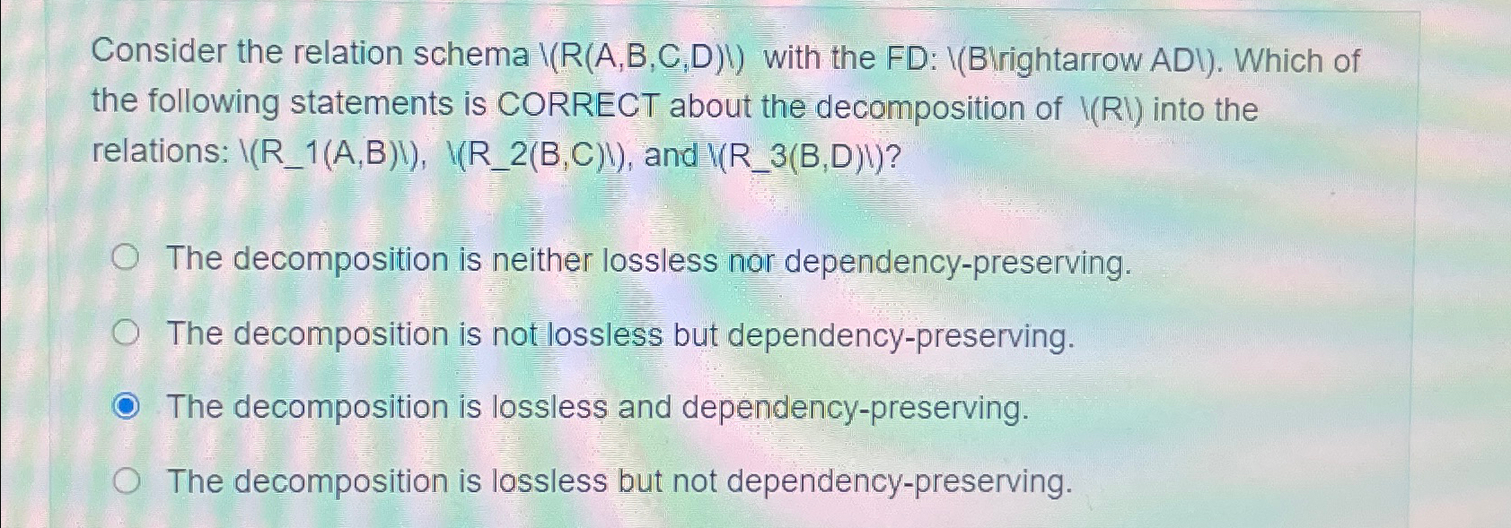 Solved Consider the relation schema ??RA,B,C,D?? ﻿with the | Chegg.com