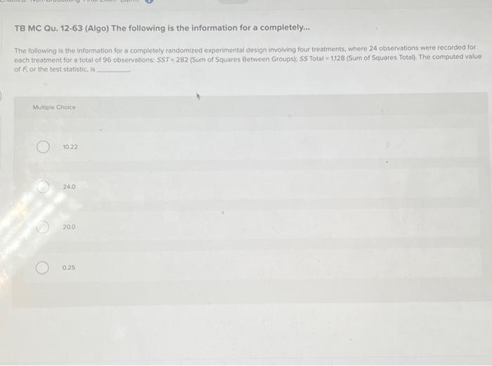 Solved TB MC Qu. 12-63 (Algo) The following is the | Chegg.com