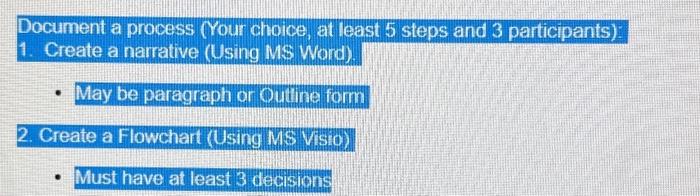 Solved Document a process (Your choice, at least 5 steps and | Chegg.com