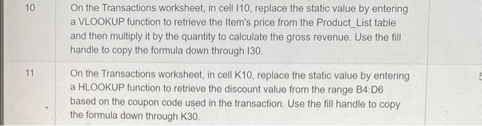 10 On the Transactions worksheet, in cell I10, | Chegg.com