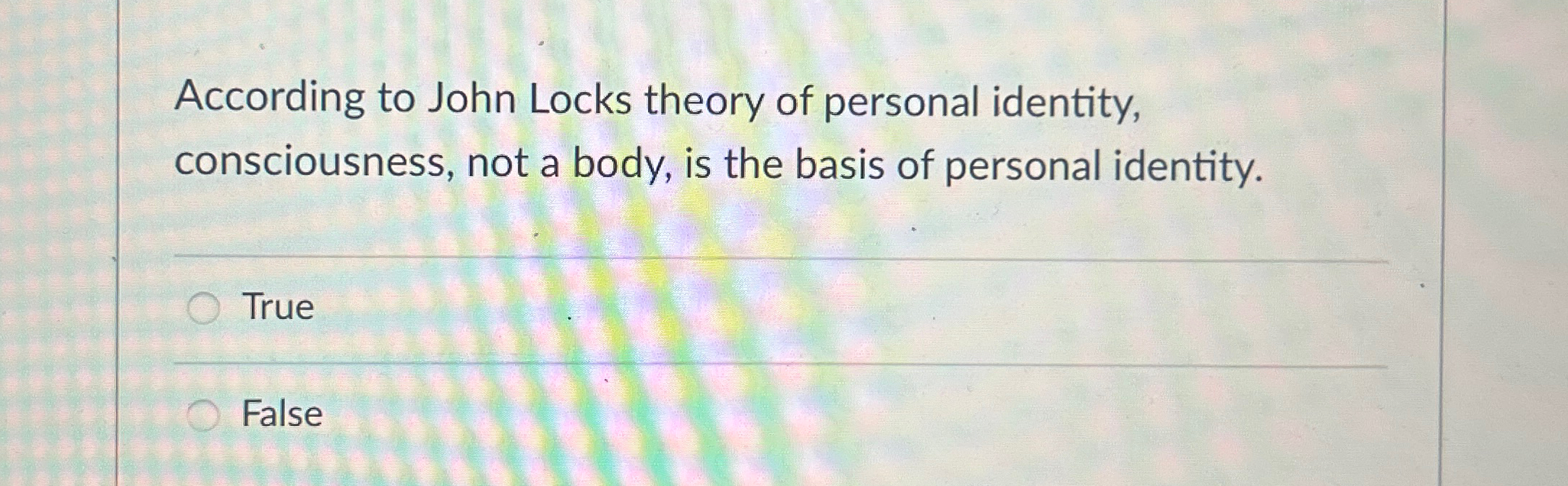 Solved According to John Locks theory of personal identity, | Chegg.com