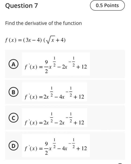 Solved Find the derivative of the function f(x)=(3x−4)(x+4) | Chegg.com