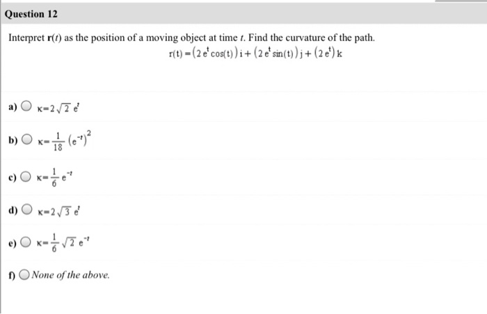 Solved Question 12 Interpret r(t) as the position of a | Chegg.com
