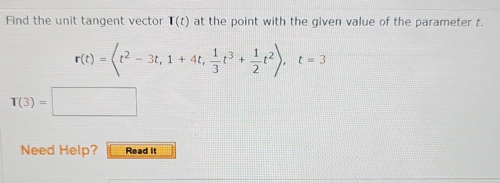 Solved Find the unit tangent vector T(t) at the point with | Chegg.com