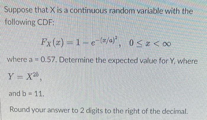 Solved Suppose that X is a continuous random variable with | Chegg.com