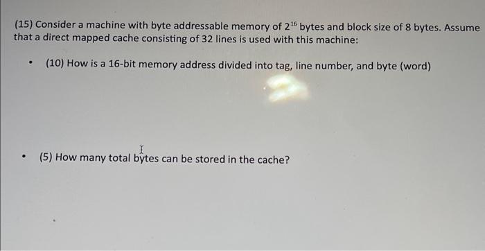 Solved (10) A set-associative cache consists of 64 lines, or | Chegg.com