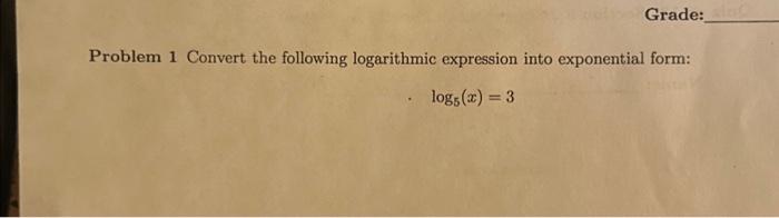 Solved Grade: sin Problem 1 Convert the following | Chegg.com