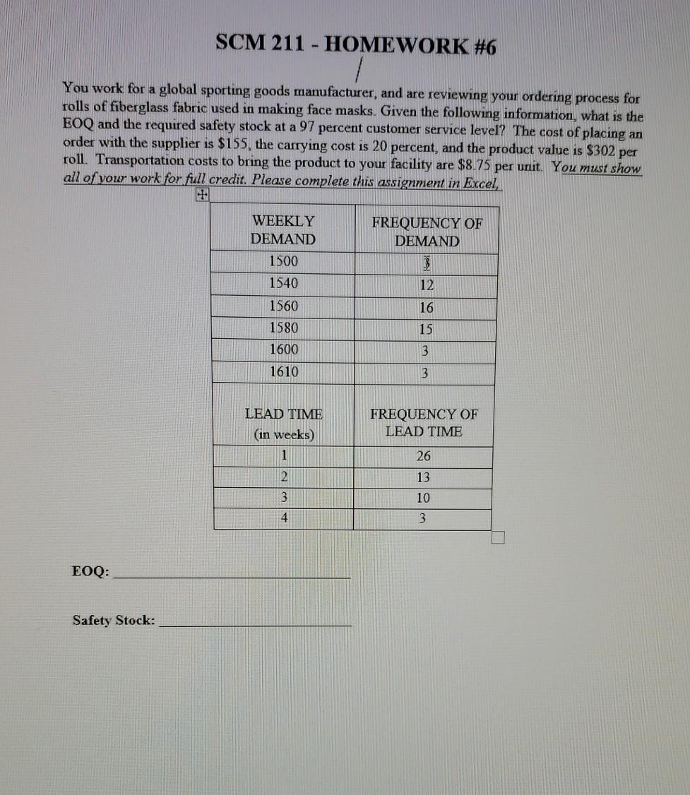 SCM 211 - HOMEWORK #6 You work for a global sporting | Chegg.com