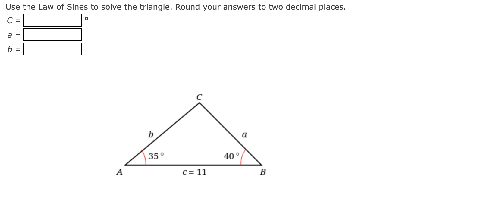 Solved Use the Law of Sines to solve the triangle. Round | Chegg.com