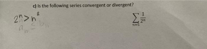 Solved Using the comparison test prove whether the following | Chegg.com