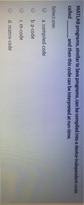 Solved MATLAB programs, similar to Java programs, can be | Chegg.com