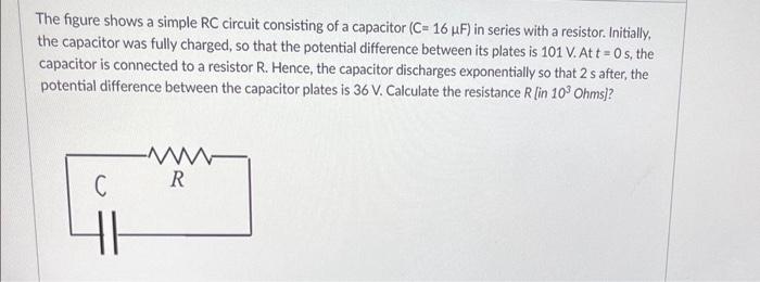 Solved The figure shows a simple RC circuit consisting of a | Chegg.com