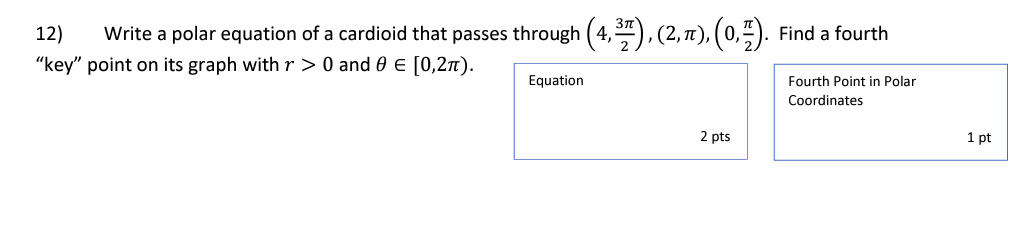 Solved Write a polar equation of a cardioid that passes | Chegg.com
