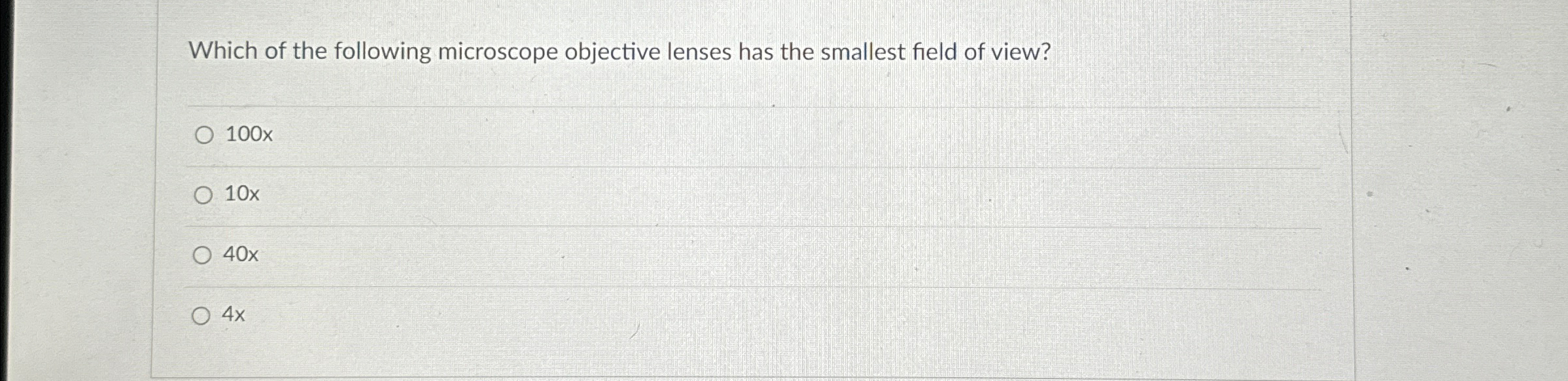 Solved Which of the following microscope objective lenses | Chegg.com