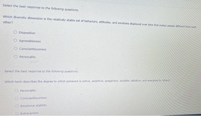 Solved Select the best response to the following questions, | Chegg.com