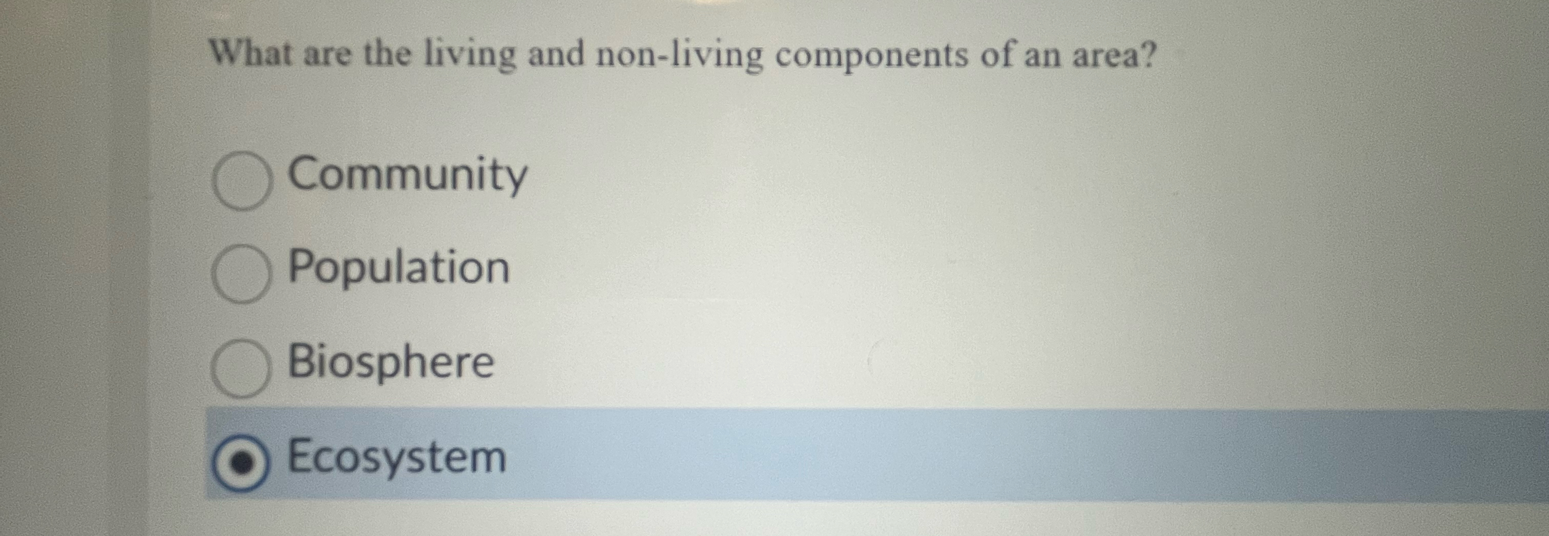 Solved What are the living and non-living components of an | Chegg.com
