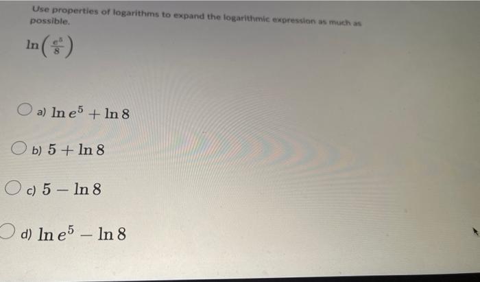 Solved Use properties of logarithms to expand the | Chegg.com