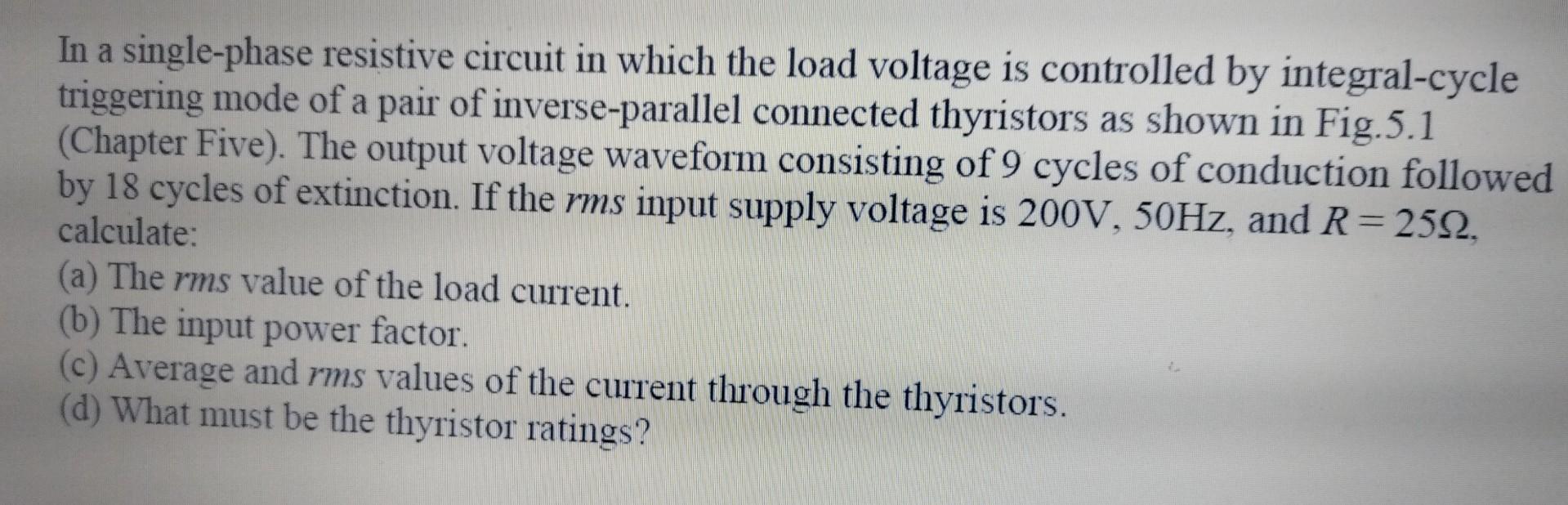 Solved In a single-phase resistive circuit in which the load | Chegg.com