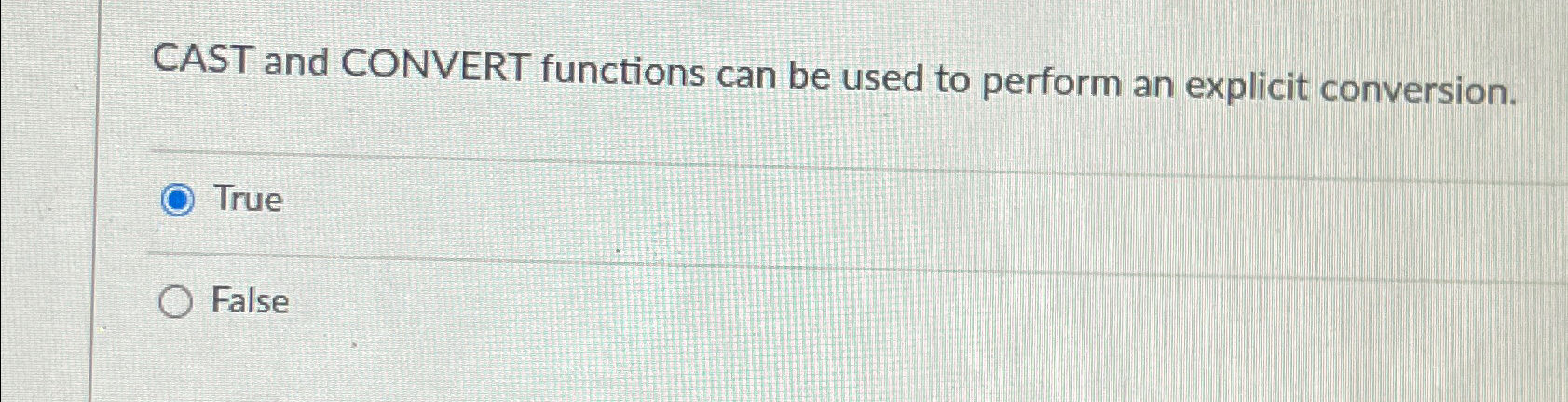 Solved CAST and CONVERT functions can be used to perform an | Chegg.com