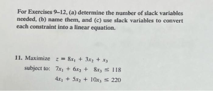 Solved For Exercises 9-12, (a) determine the number of slack | Chegg.com