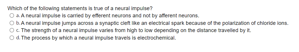 Solved Which of the following statements is true of a neural | Chegg.com