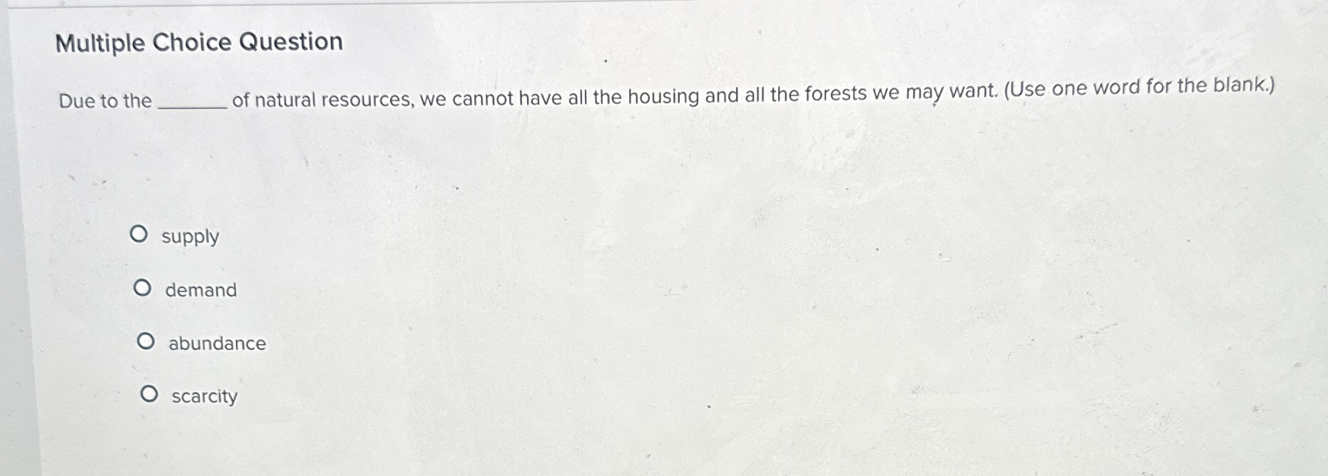 Solved Multiple Choice QuestionDue to the q, ﻿of natural | Chegg.com