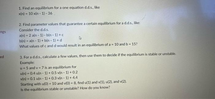 Solved 1. Find an equilibrium for a one equation d.d.s., | Chegg.com