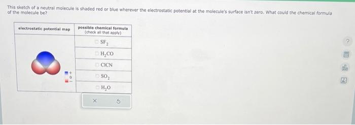 Solved This sketch of a neutral molecule is shaded red or | Chegg.com