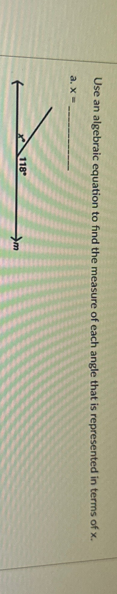 Solved Use an algebraic equation to find the measure of each | Chegg.com