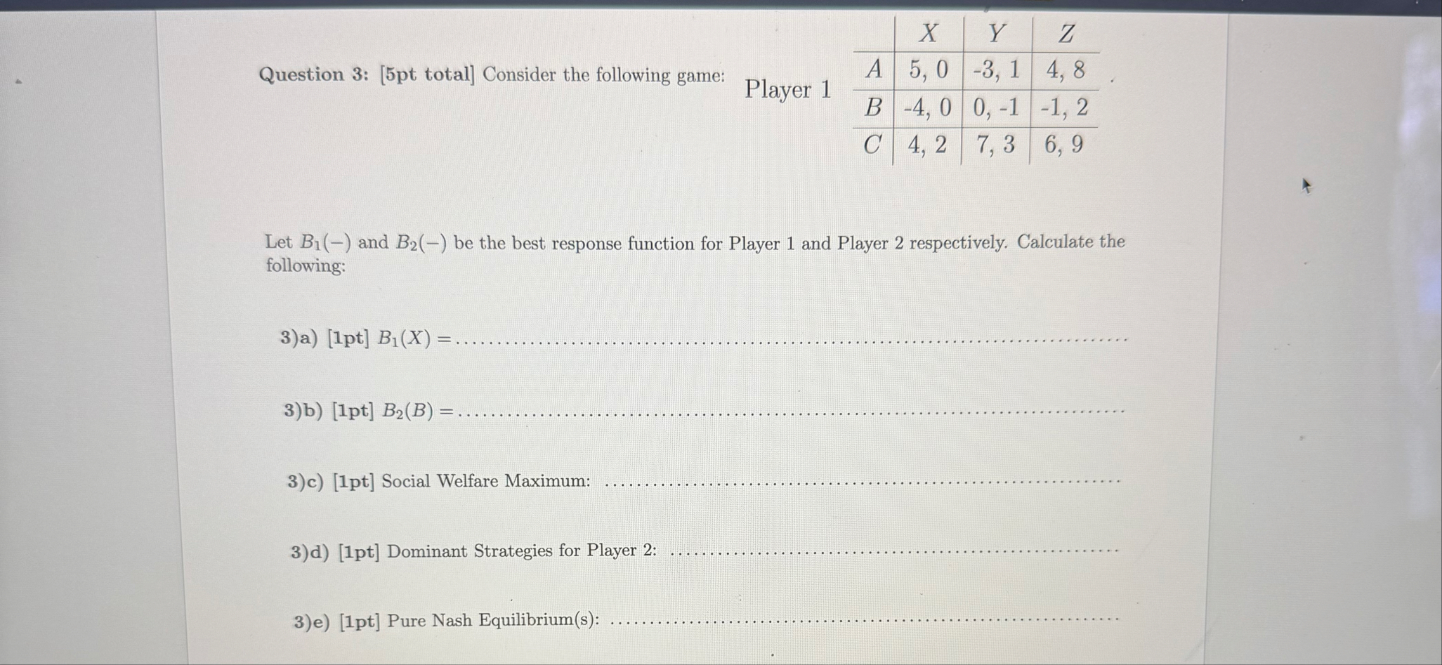 Solved Question 3: [5pt total] ﻿Consider the following | Chegg.com
