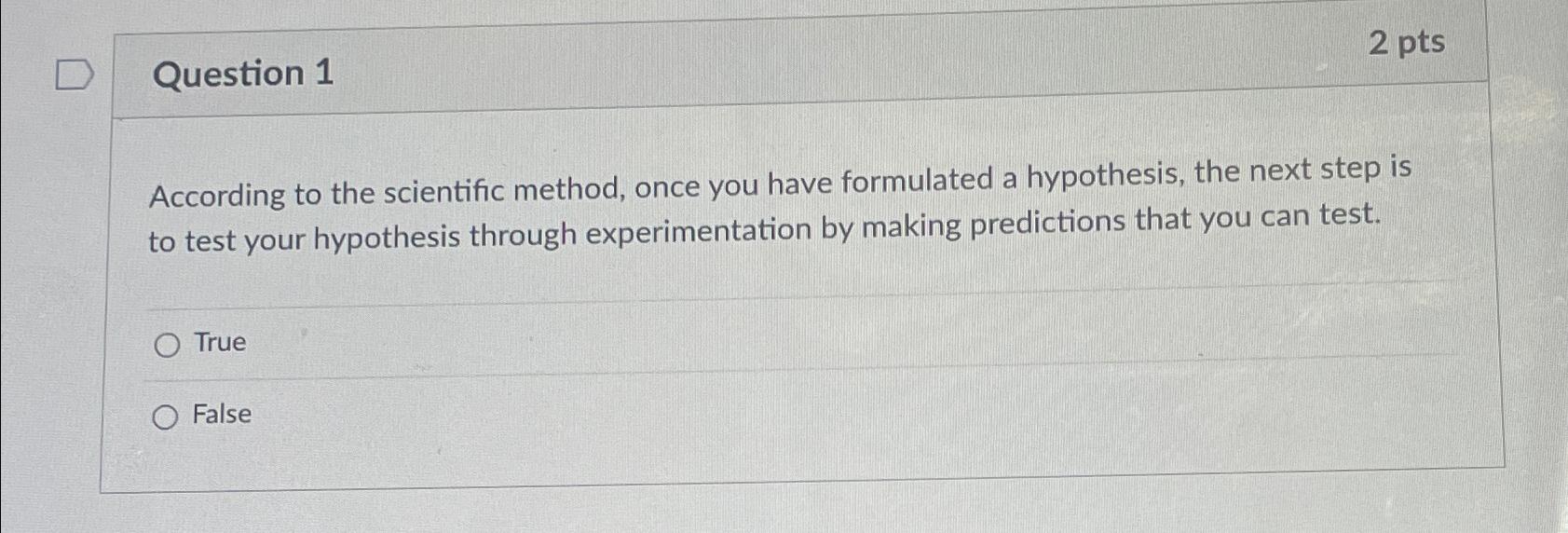 Solved Question 12 ﻿ptsAccording to the scientific method, | Chegg.com