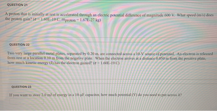 Solved QUESTION 21 A proton that is initially at rest is | Chegg.com