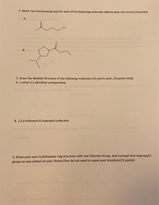 Solved 2. Name Two functional groups for each of the | Chegg.com