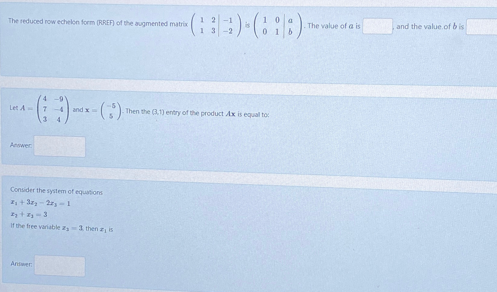 Solved The reduced row echelon form (RREF) ﻿of the augmented | Chegg.com