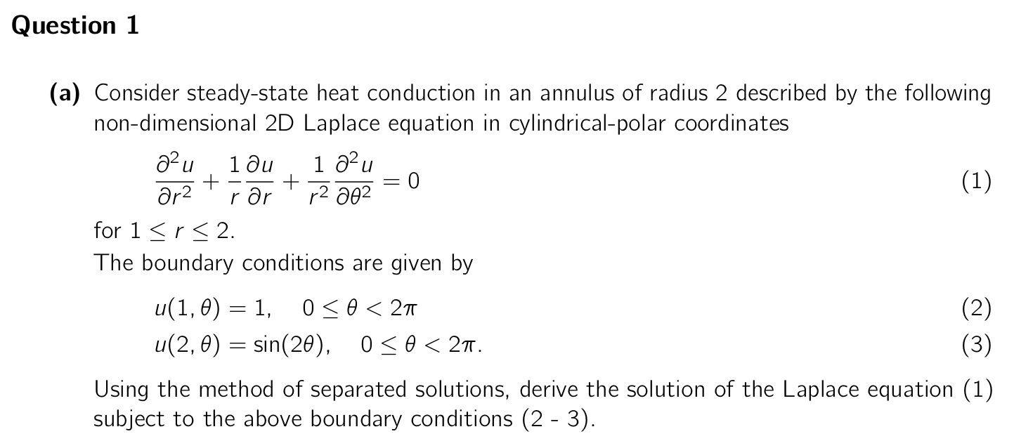 Question 1 A ﻿consider Steady State Heat Conduction
