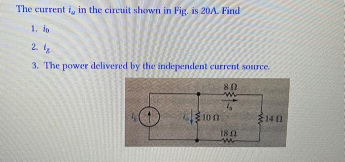 Solved The current ia in the circuit shown in Fig. is 20A. | Chegg.com