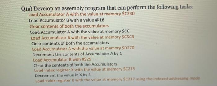 Solved Qia) Develop an assembly program that can perform the | Chegg.com