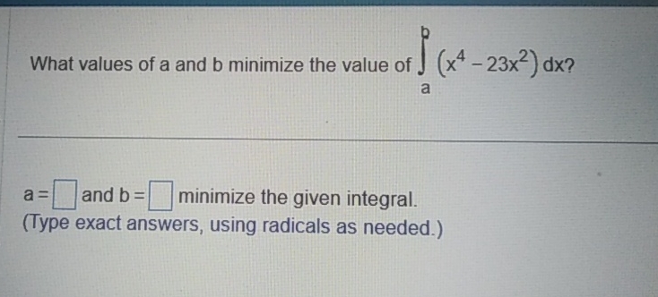 Solved What values of a and b ﻿minimize the value of | Chegg.com